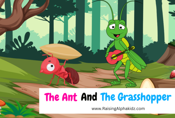 The Ant And The Grasshopper » Raising Alphakidz